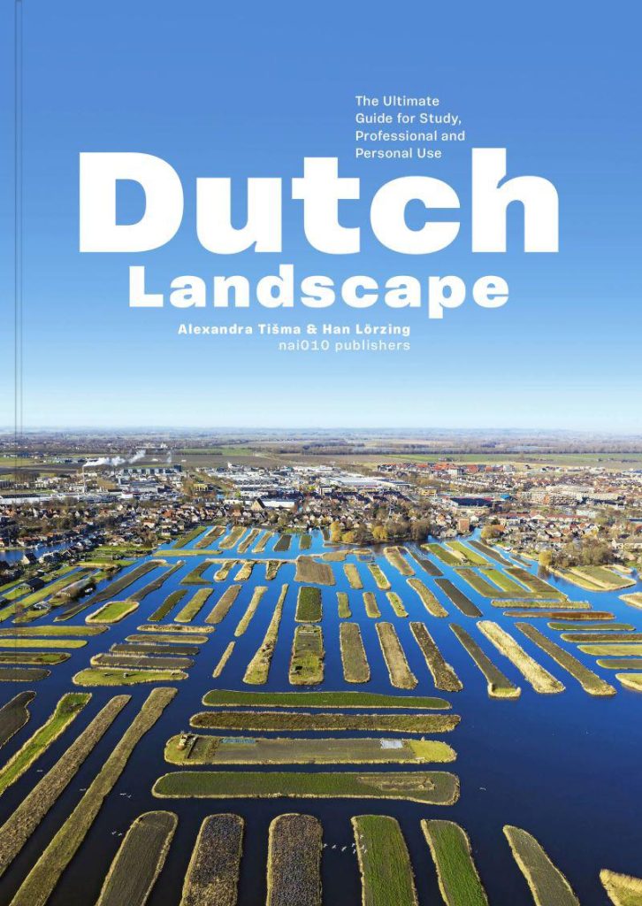 Book 'Dutch Landscape' - Dutch School of Landscape Architecture DSL